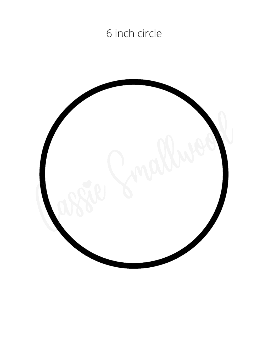 17 Sizes Of Printable Circle Templates - Cassie Smallwood