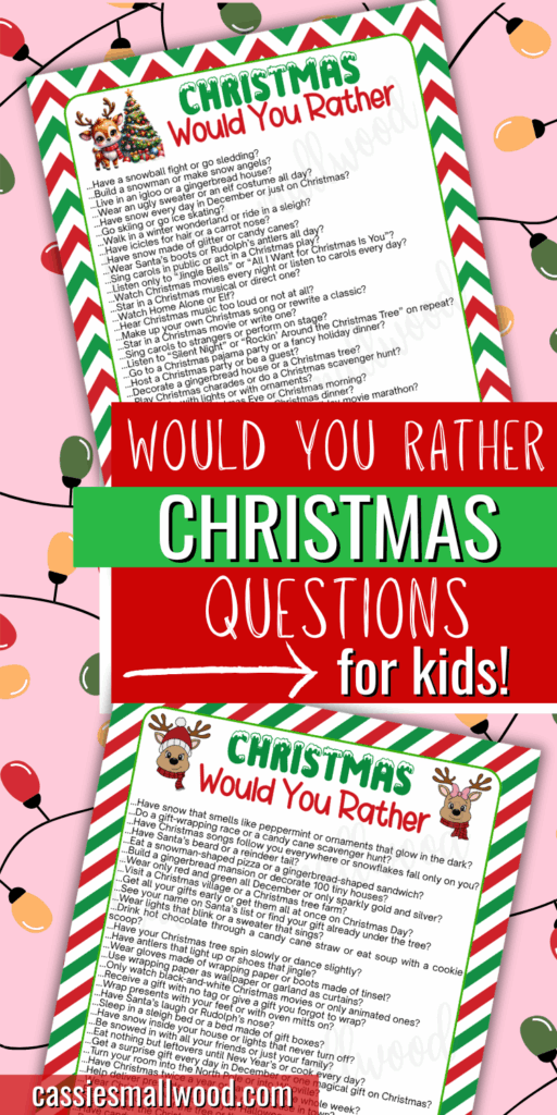 200 CUTE Christmas Would You Rather Questions (FREE Printables ...