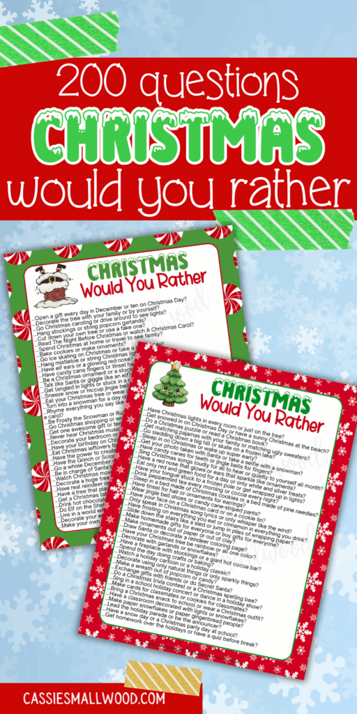 200 CUTE Christmas Would You Rather Questions (FREE Printables ...