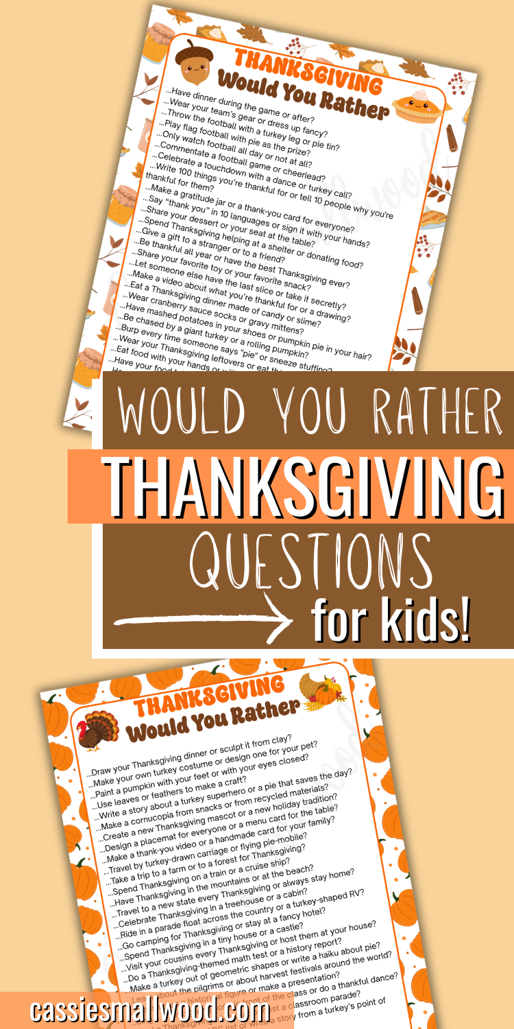 200 Thanksgiving Would You Rather Questions (FREE Printables) - Cassie ...