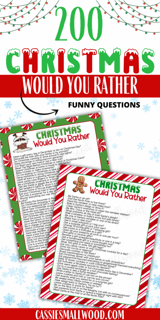 200 CUTE Christmas Would You Rather Questions (FREE Printables ...