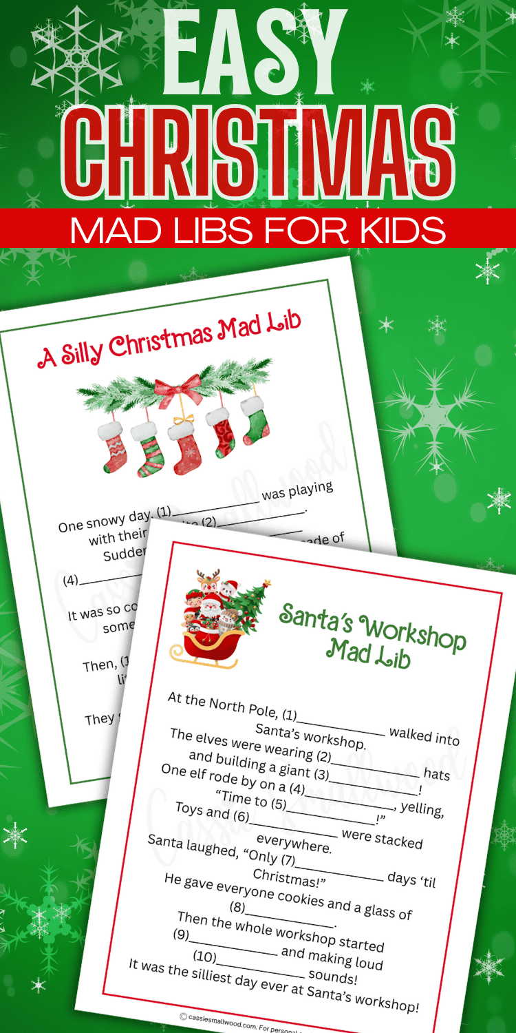 8 FUN Christmas Mad Libs For Kids (FREE Printable) - Cassie Smallwood