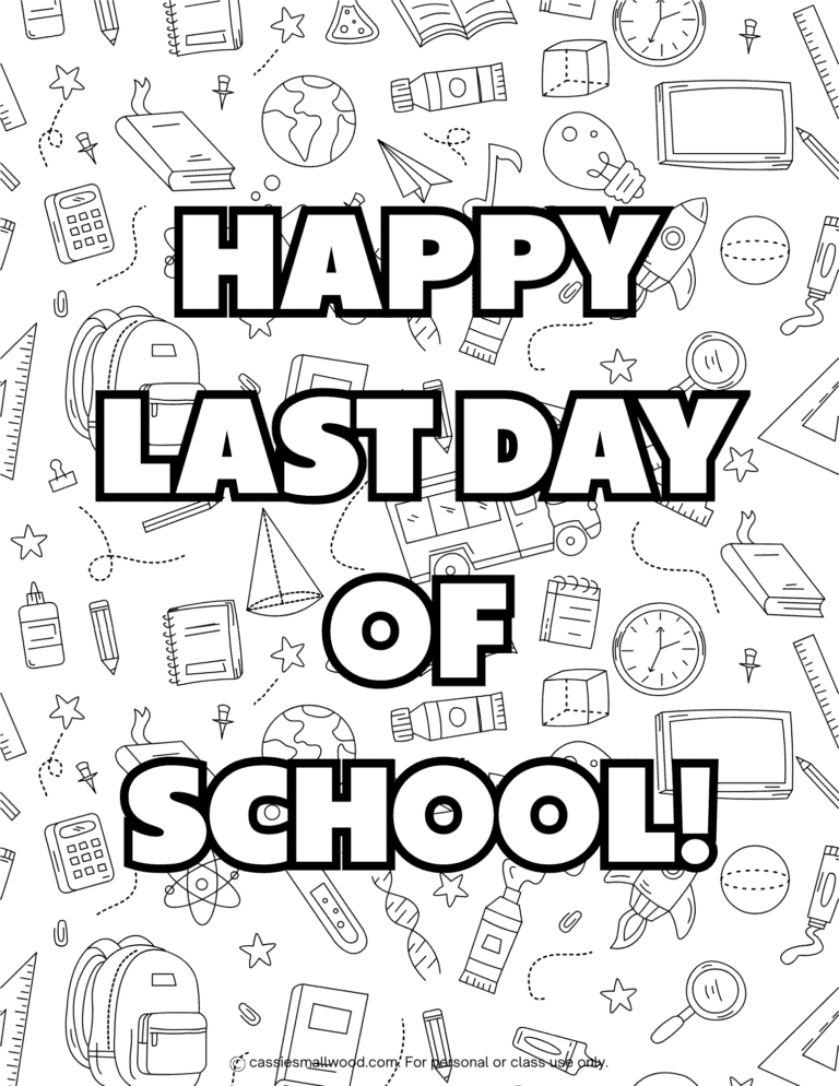 20 CUTE Last Day Of School Coloring Pages For Kids - Cassie Smallwood