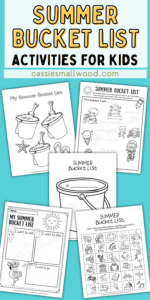 10 CUTE Summer Bucket Lists For Kids (FREE Printable) - Cassie Smallwood